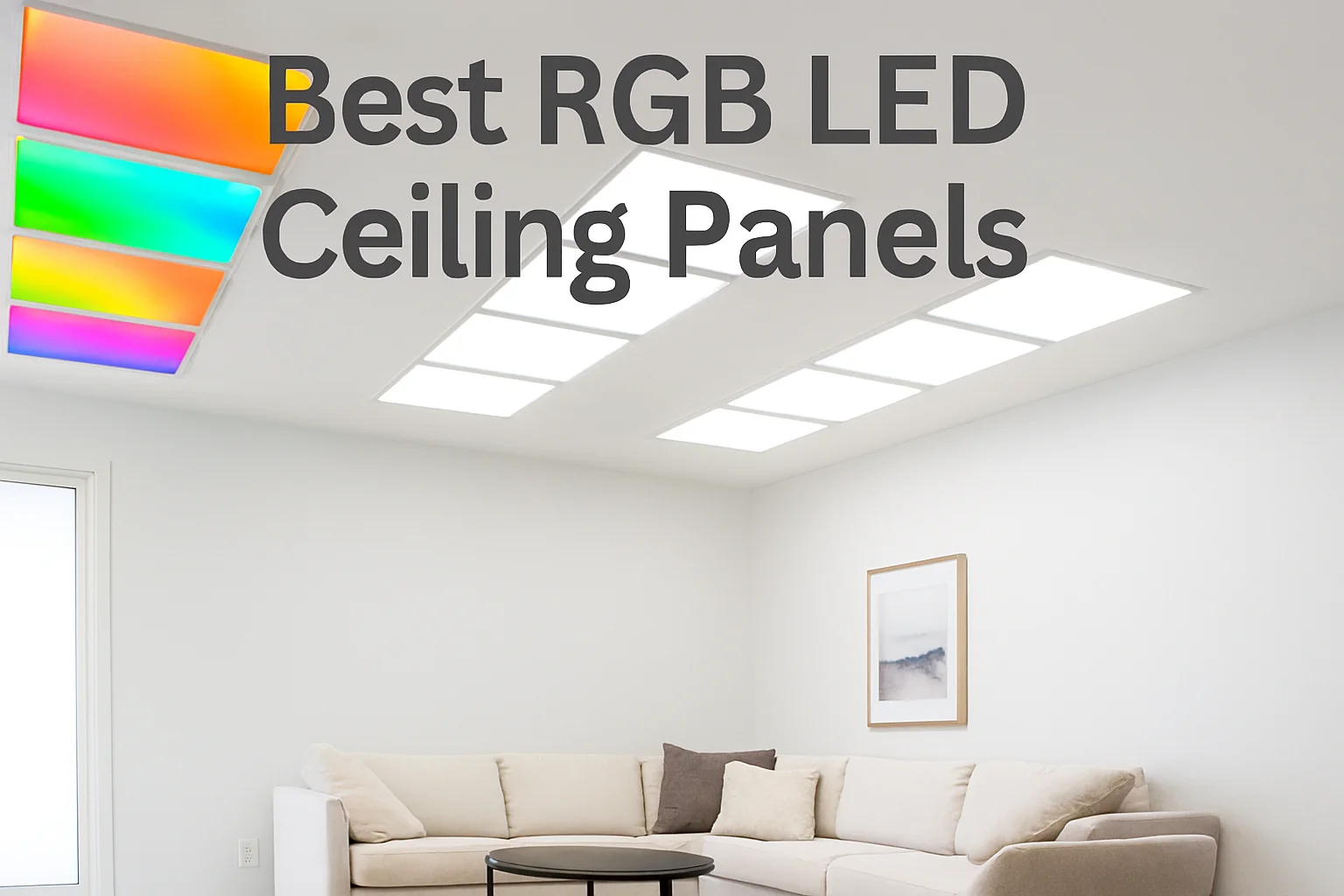 Best RGB LED Ceiling Panels: Complete Buyer’s Guide